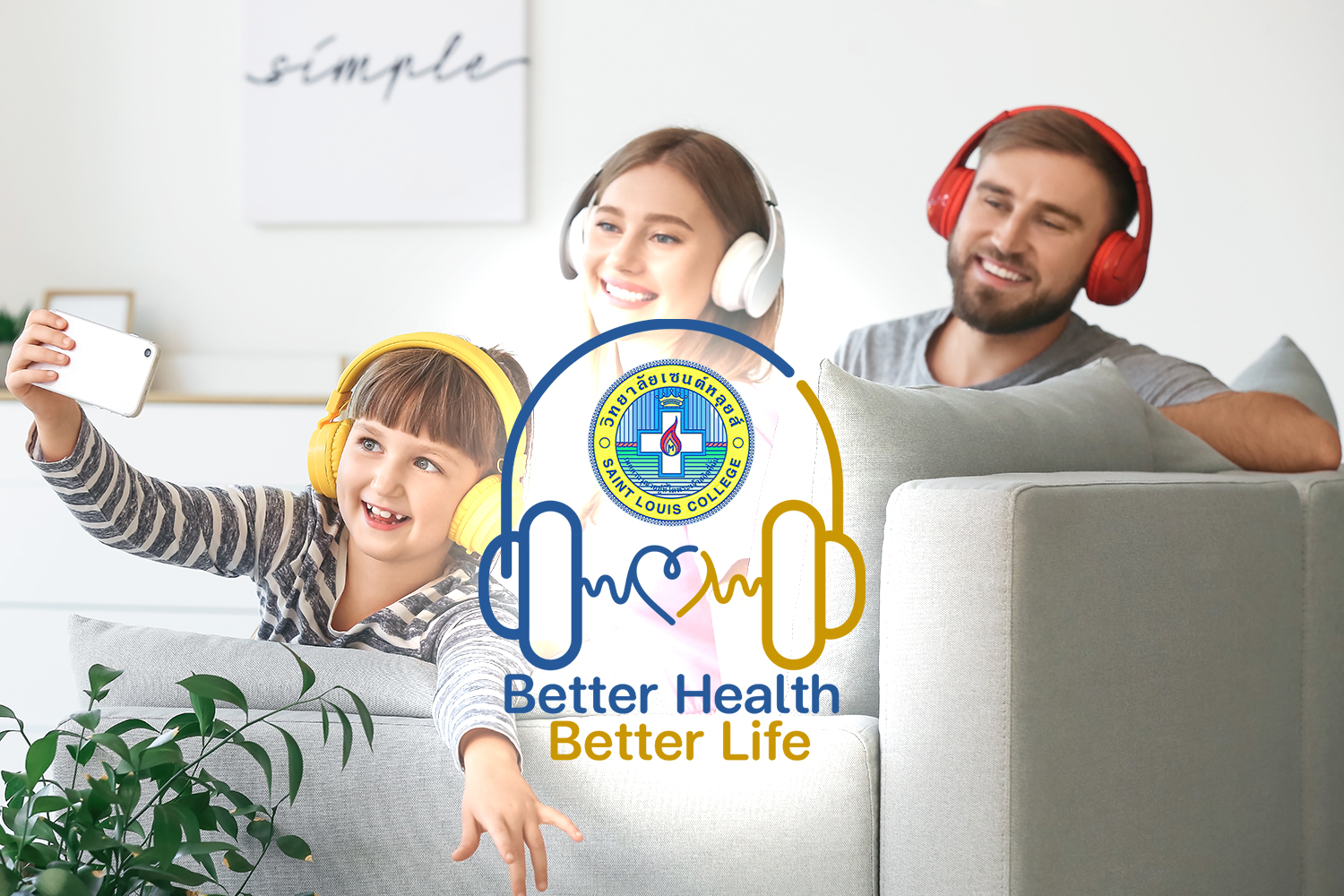 Better Health Better Life – SPC THAI EDUCATIONAL VILLAGE